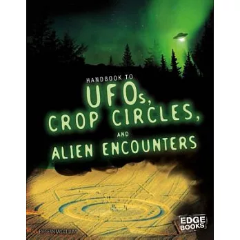 博客來-Handbook to Ufos, Crop Circles, and Alien Encounters
