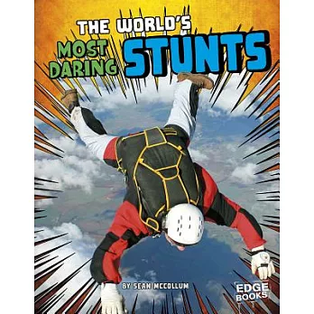博客來-The World’s Most Daring Stunts