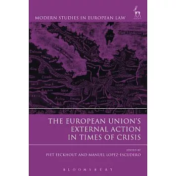 博客來-The European Union’s External Action in Times of Crisis