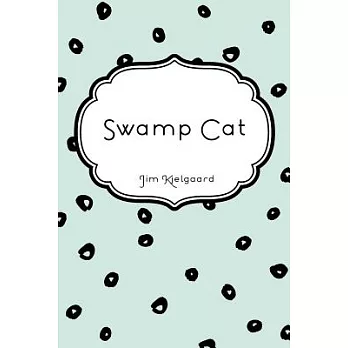 博客來-Swamp Cat