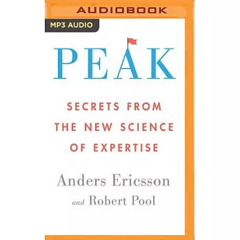 博客來-Peak: Secrets from the New Science of Expertise