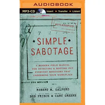 博客來-Simple Sabotage: A Modern Field Manual for Detecting & Rooting Out ...