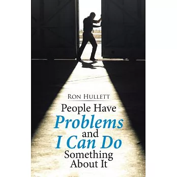 博客來-People Have Problems and I Can Do Something About It