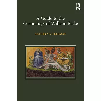 博客來-A Guide to the Cosmology of William Blake