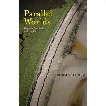 博客來-Parallel Worlds: Poems from Shetland