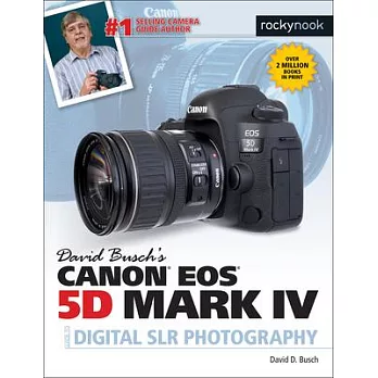 博客來-David Busch’s Canon EOS 5d Mark IV Guide to Digital Slr Photography