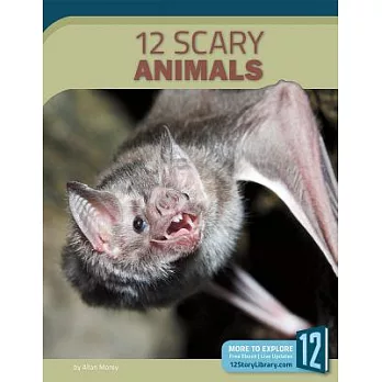 博客來-12 Scary Animals