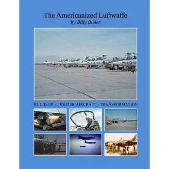 博客來-The Americanized Luftwaffe