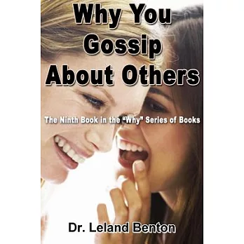 博客來-Why You Gossip About Others