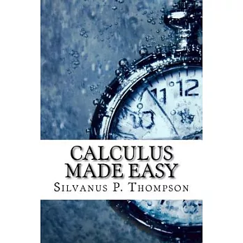 博客來-Calculus Made Easy