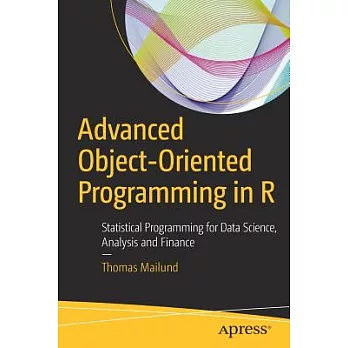 博客來-Advanced Object-oriented Programming in R: Statistical Programming for Data Science ...