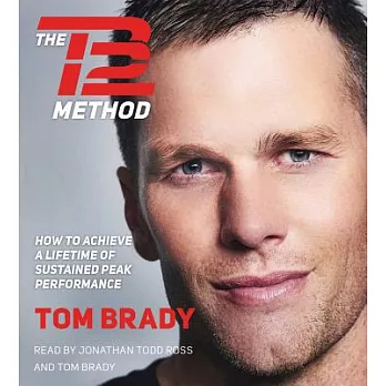 博客來-The TB12 Method: How to Achieve a Lifetime of Sustained Peak ...