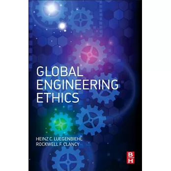 博客來-Global Engineering Ethics
