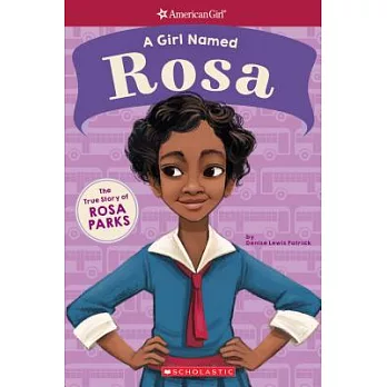 博客來-A Girl Named Rosa: The True Story of Rosa Parks