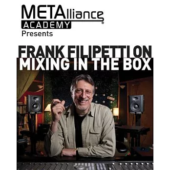 博客來-Frank Filipetti on Mixing in the Box: Mixing in the Box