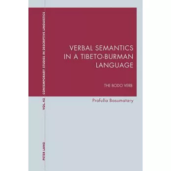 博客來-Verbal Semantics in a Tibeto-Burman Language: The Bodo Verb