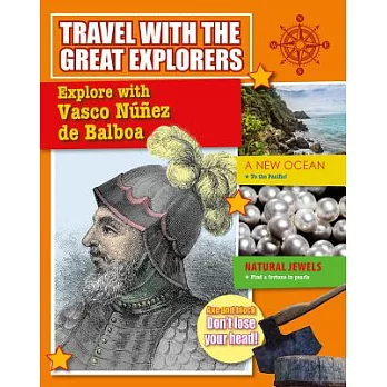 博客來-Explore With Vasco Nunez De Balboa