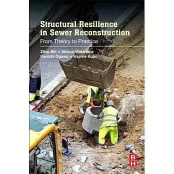 博客來-Structural Resilience in Sewer Reconstruction: From Theory to Practice