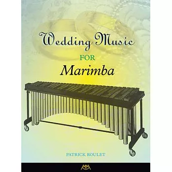博客來-Wedding Music for Marimba