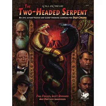 博客來-Two-headed Serpent: A Pulp Cthulhu Campaign for Call of Cthulhu