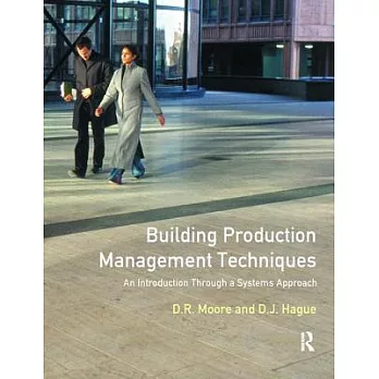 博客來-Building Production Management Techniques: An Introduction Through ...