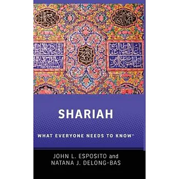 博客來-Shariah: What Everyone Needs to Know
