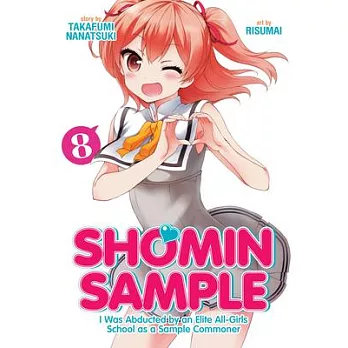 博客來-Shomin Sample: I Was Abducted by an Elite All-Girls School as a ...