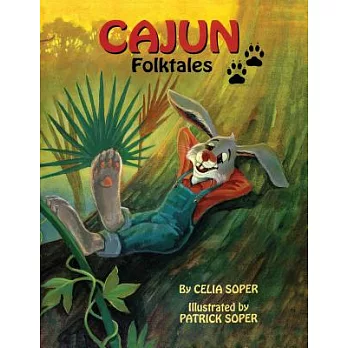 博客來-Cajun Folktales / Contes populaires cadiens