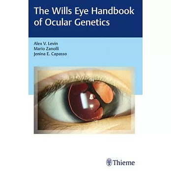 博客來-The Wills Eye Handbook of Ocular Genetics