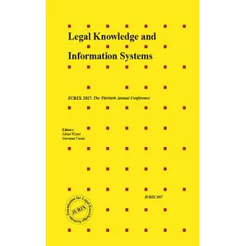 博客來-Legal Knowledge and Information Systems: JURIX 2017; the Thirtieth Annual Conference