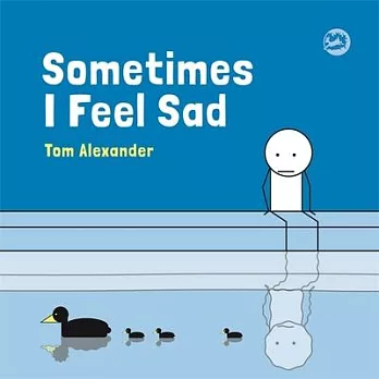 博客來-Sometimes I Feel Sad