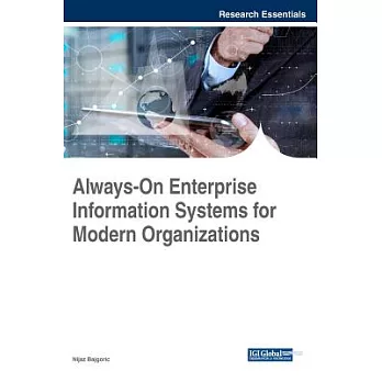 博客來-Always-on Enterprise Information Systems for Modern Organizations