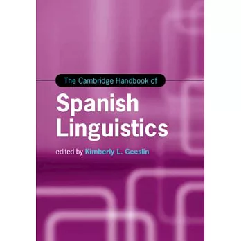 博客來-The Cambridge Handbook of Spanish Linguistics