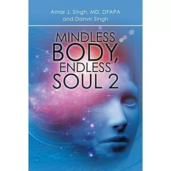 博客來-Mindless Body, Endless Soul 2