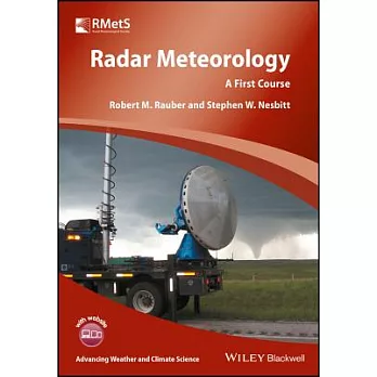 博客來-Radar Meteorology: A First Course