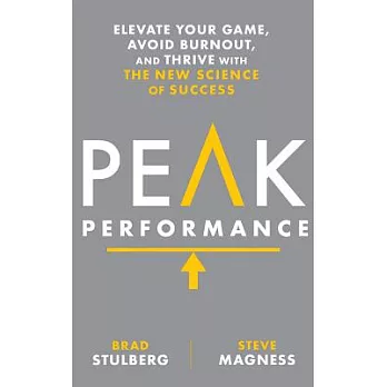 博客來-Peak Performance: Elevate Your Game, Avoid Burnout, and Thrive With ...