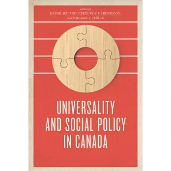 博客來-Universality and Social Policy in Canada