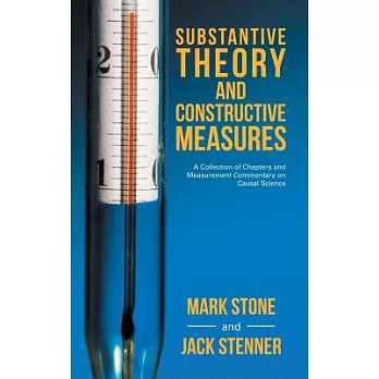 博客來-Substantive Theory and Constructive Measures: A Collection of ...