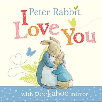 博客來-Peter Rabbit, I Love You