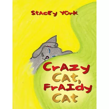 博客來-Crazy Cat, Fraidy Cat