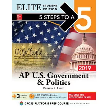 博客來-5 Steps to a 5 AP U.S. Government & Politics 2019: Elite Edition