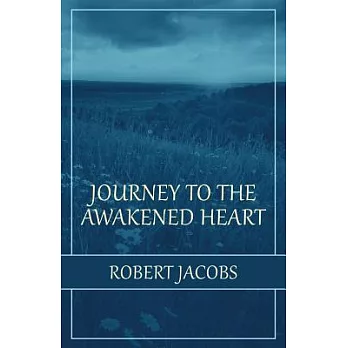 博客來-Journey to the Awakened Heart