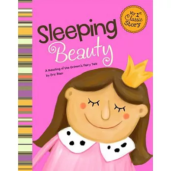 博客來-Sleeping Beauty: A Retelling of the Grimm’s Fairy Tale
