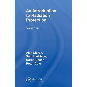 博客來-An Introduction to Radiation Protection