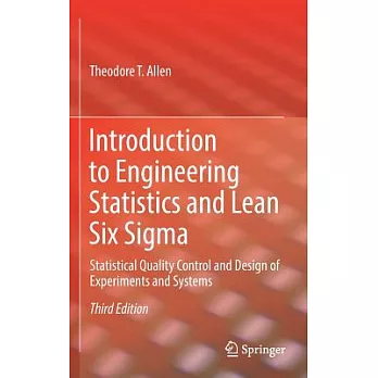 博客來-Introduction to Engineering Statistics and Lean Six Sigma: Statistical Quality Control and ...