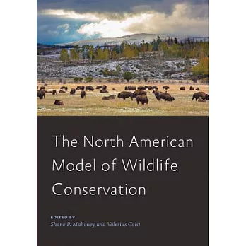 博客來-The North American Model of Wildlife Conservation