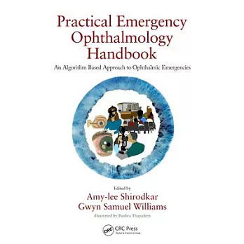 博客來-Practical Emergency Ophthalmology Handbook: An Algorithm Based Approach to Ophthalmic ...