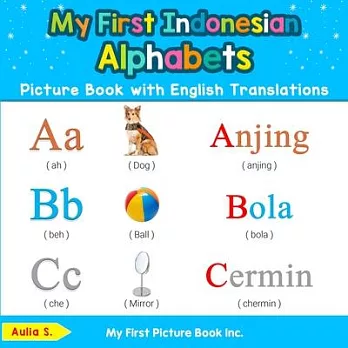 博客來-My First Indonesian Alphabets Picture Book with English ...