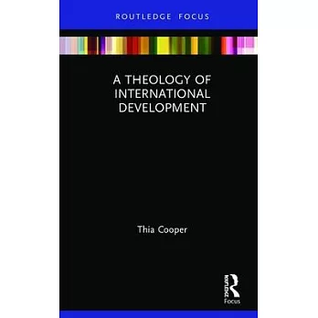 博客來-A Theology of International Development