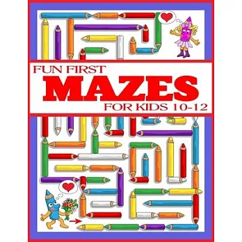 博客來-Fun First Mazes for Kids 10-12: The Amazing Big Mazes Puzzle ...